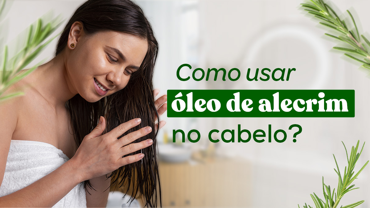 As melhores formas de usar óleo de alecrim no cabelo